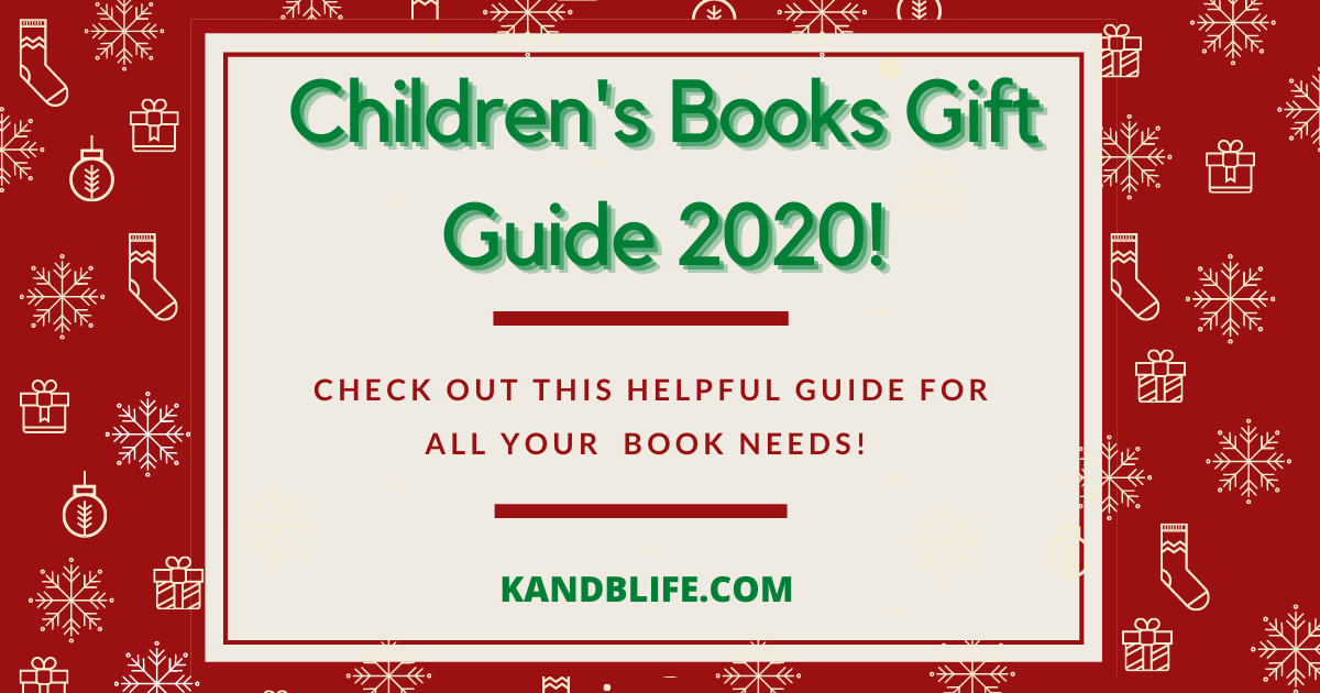 Children's Books Gift Guide 2020! - K and B Life