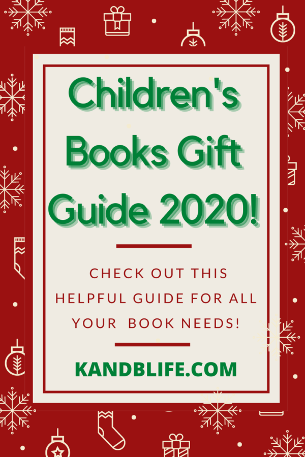 Children's Books Gift Guide 2020! - K and B Life