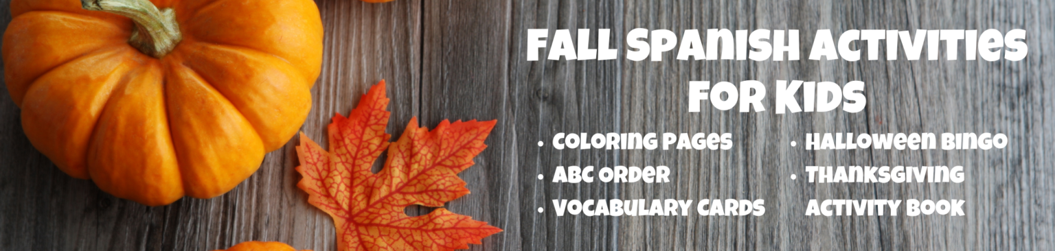 Fall Spanish Vocabulary - K and B Life